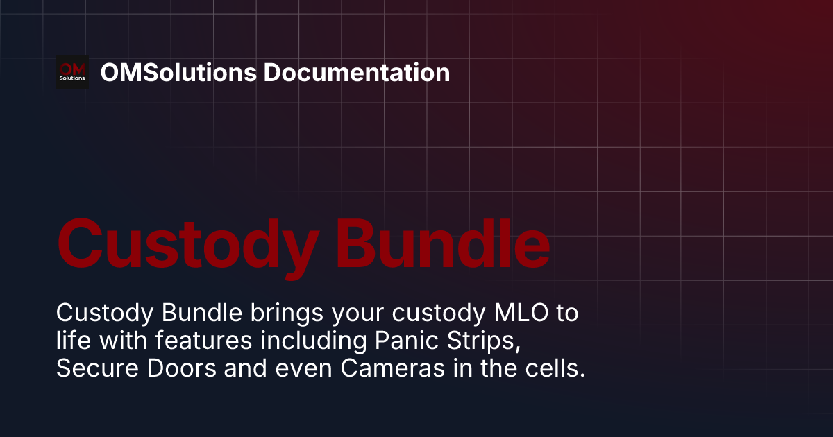Custody Bundle | OMSolutions Documentation